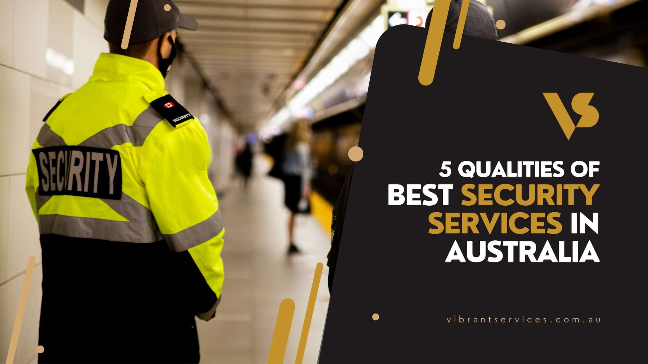 5 Qualities Of Best Security Services In Australia