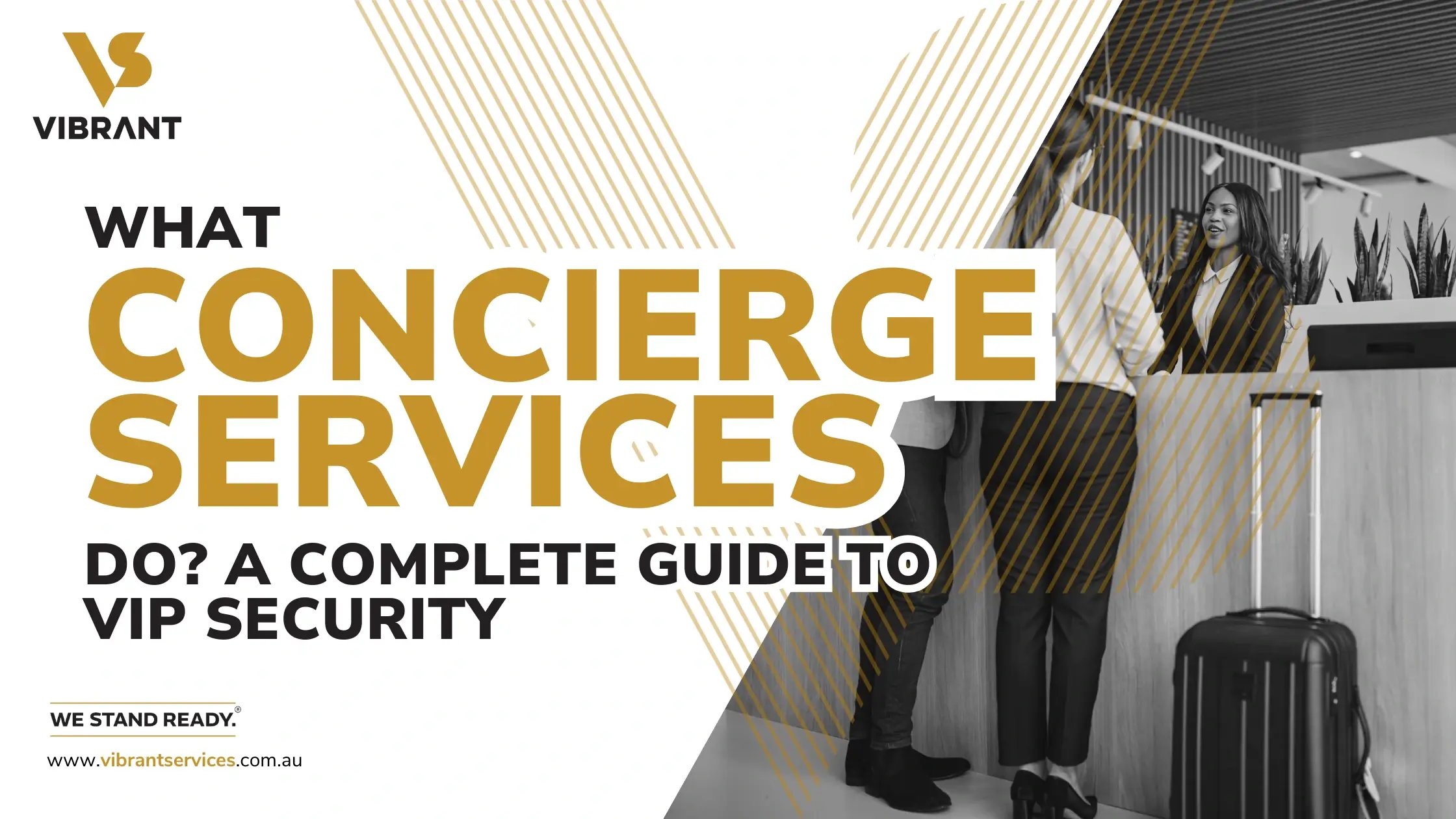 What Concierge Services Do: A Complete Guide to VIP Security